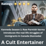 Kanneda Season 1 Review: Parmish Varma stuns as Nimma